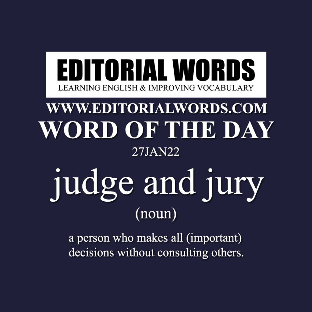 Word of the Day (judge and jury)-27JAN22 - Editorial Words
