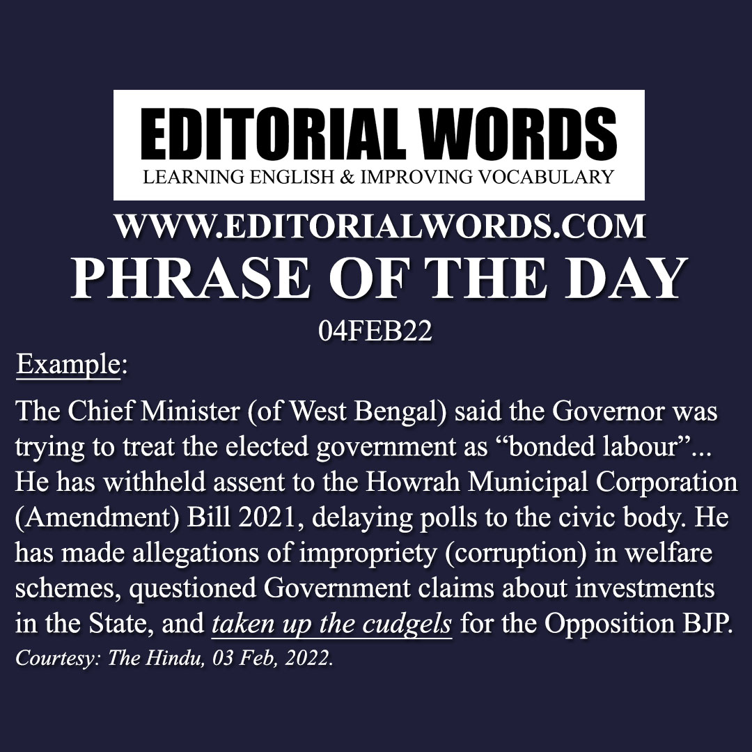 Phrase Of The Day pick take Up The Cudgels 04FEB22 Editorial Words